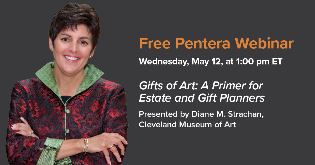 Webinar 5/12: Diane Strachan, "Gifts of Art: A Primer for Estate and ...